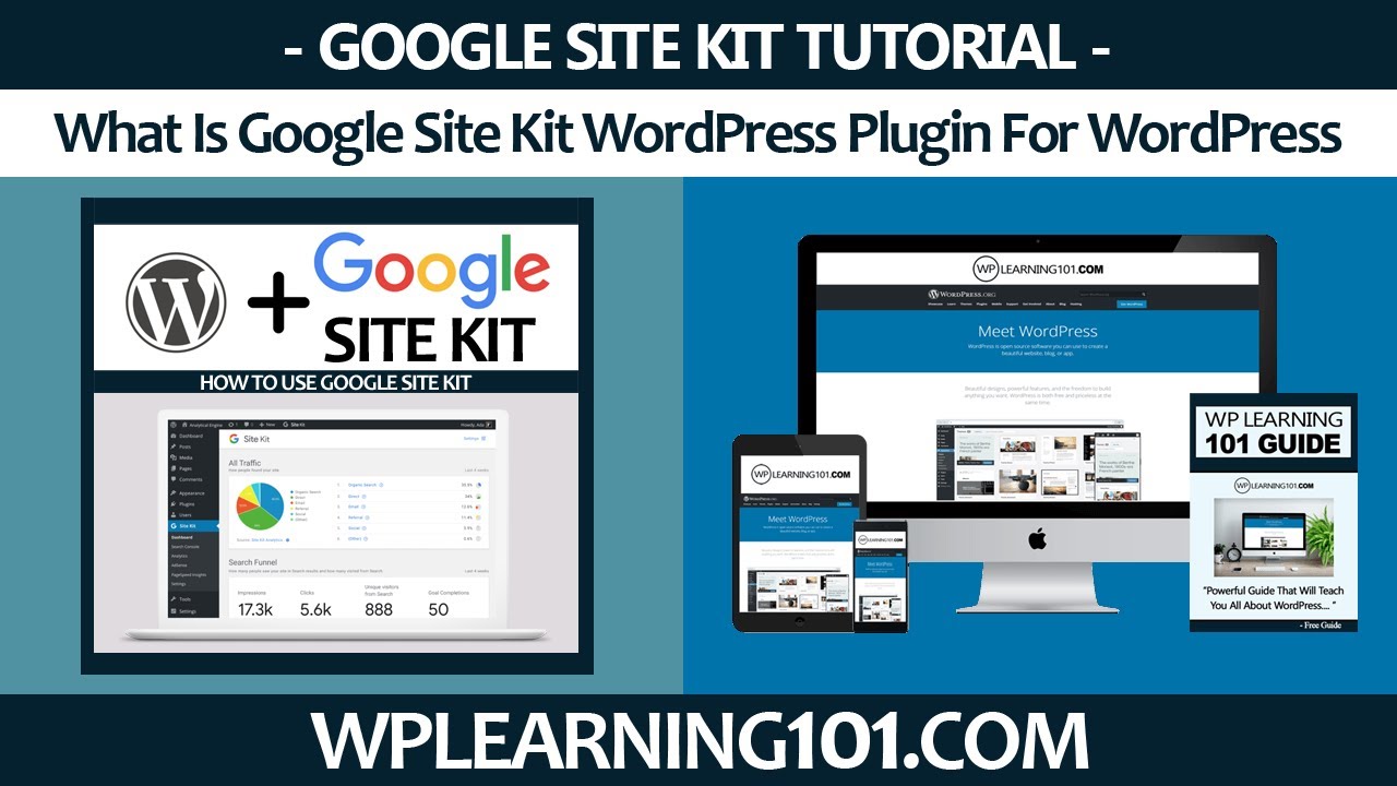 What Is Google Site Kit WordPress Plugin For WordPress (Step-By-Step ...