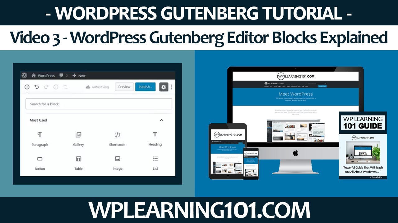 WordPress Gutenberg Editor Blocks Explained - Understanding The Types ...