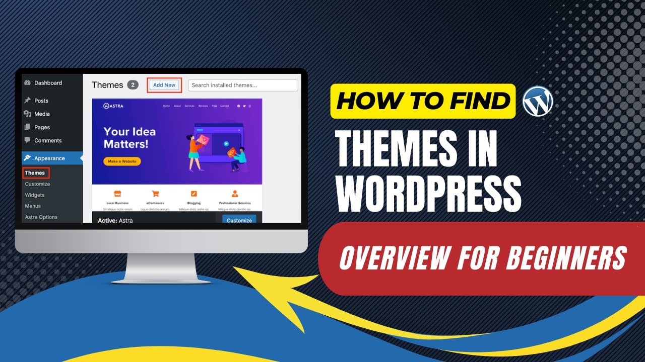 How To Find Themes In WordPress Overview For Beginners