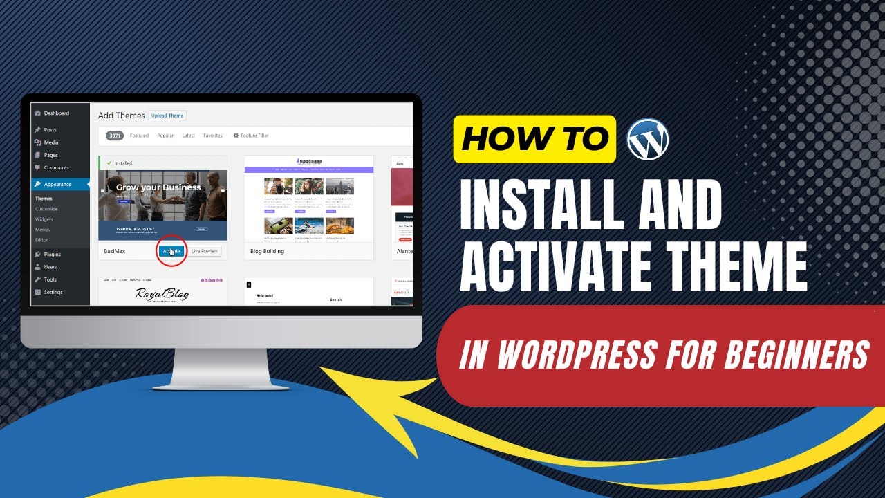 How To Install And Activate Theme In WordPress For Beginners