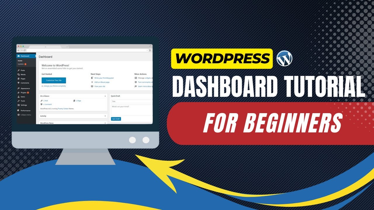 WordPress Dashboard Tutorial For Beginners