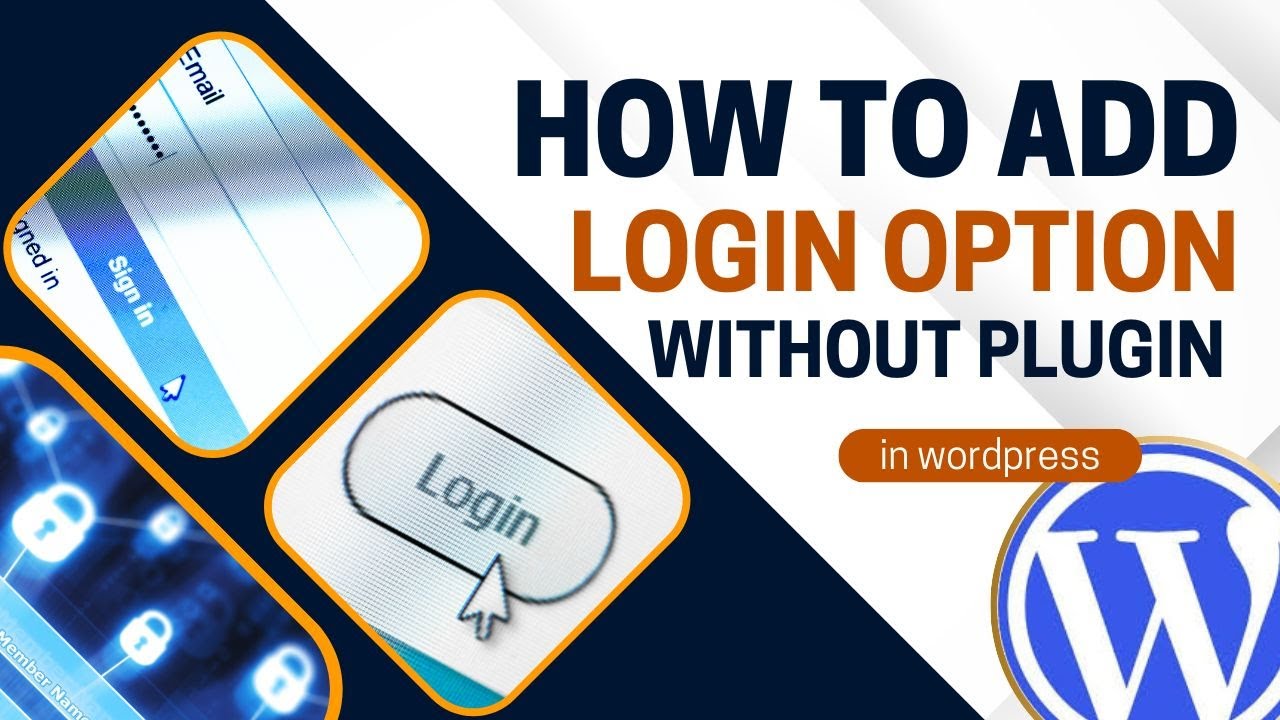 How To Add Login Without Plugin In Wordpress